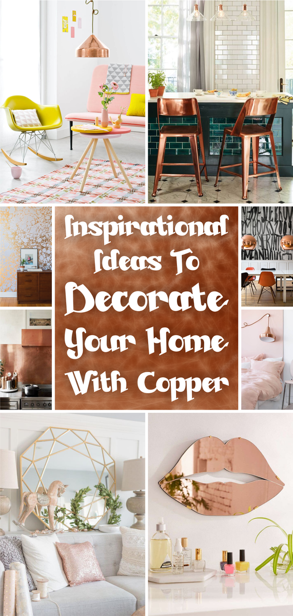 50 Inspirational Ideas to Decorate Your Home with Copper – Central Array